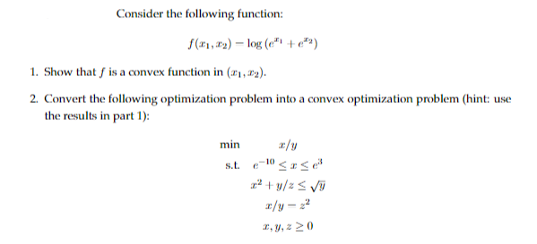 Consider the following function: (29) -log(@" +"y) 1. | Chegg.com