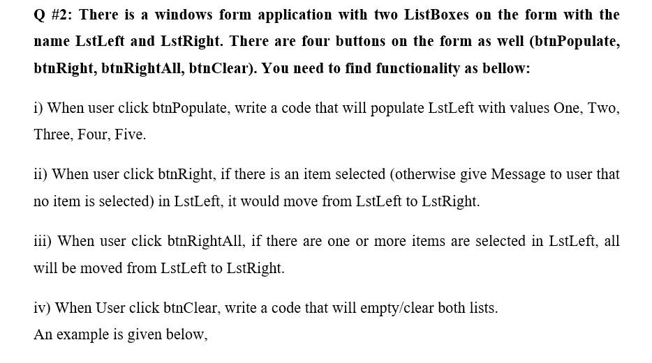 Solved Q #2: There is a windows form application with two | Chegg.com