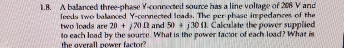Solved A balanced three-phase Y-connected source has a line | Chegg.com