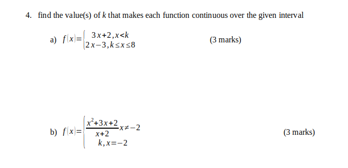 Solved 4. find the value(s) of k that makes each function | Chegg.com