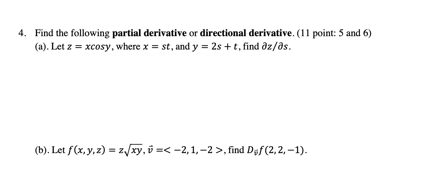 Solved Find the following partial derivative or directional | Chegg.com