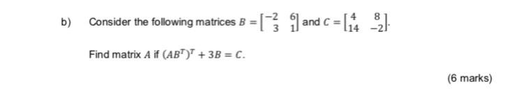 Solved b) Consider the following matrices B = ["} = ["} ] | Chegg.com