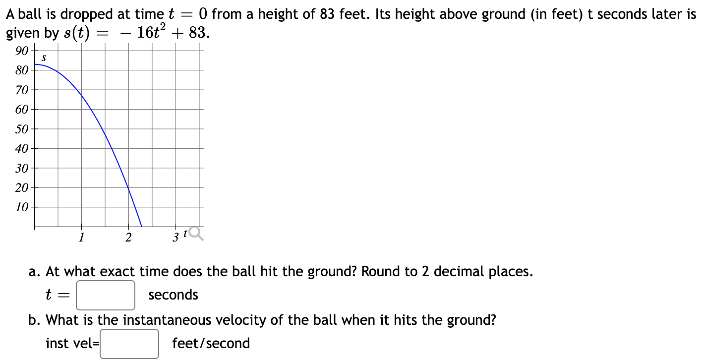 Solved = A ball is dropped at time t - O from a height of 83 | Chegg.com