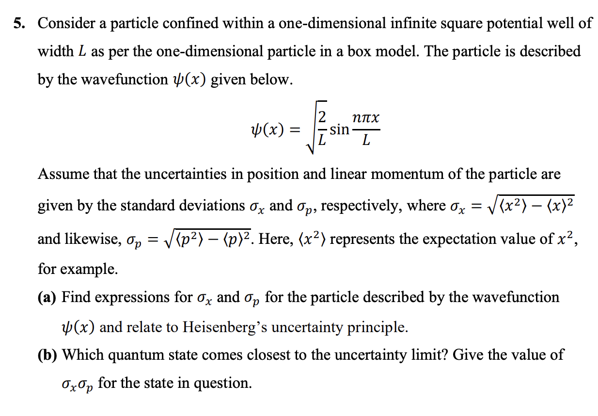 Solved Consider a particle confined within a one-dimensional | Chegg.com