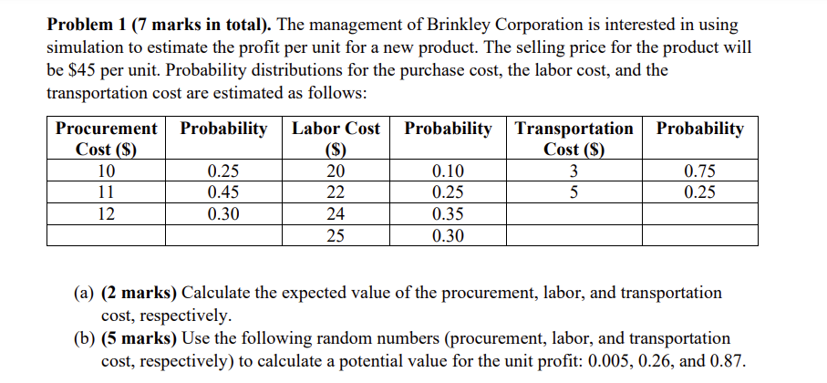 Solved Problem 1 (7 ﻿marks in total). ﻿The management of | Chegg.com