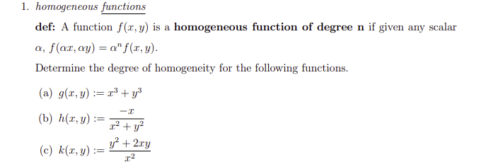 Solved def: A function f(x,y) is a homogeneous function of | Chegg.com