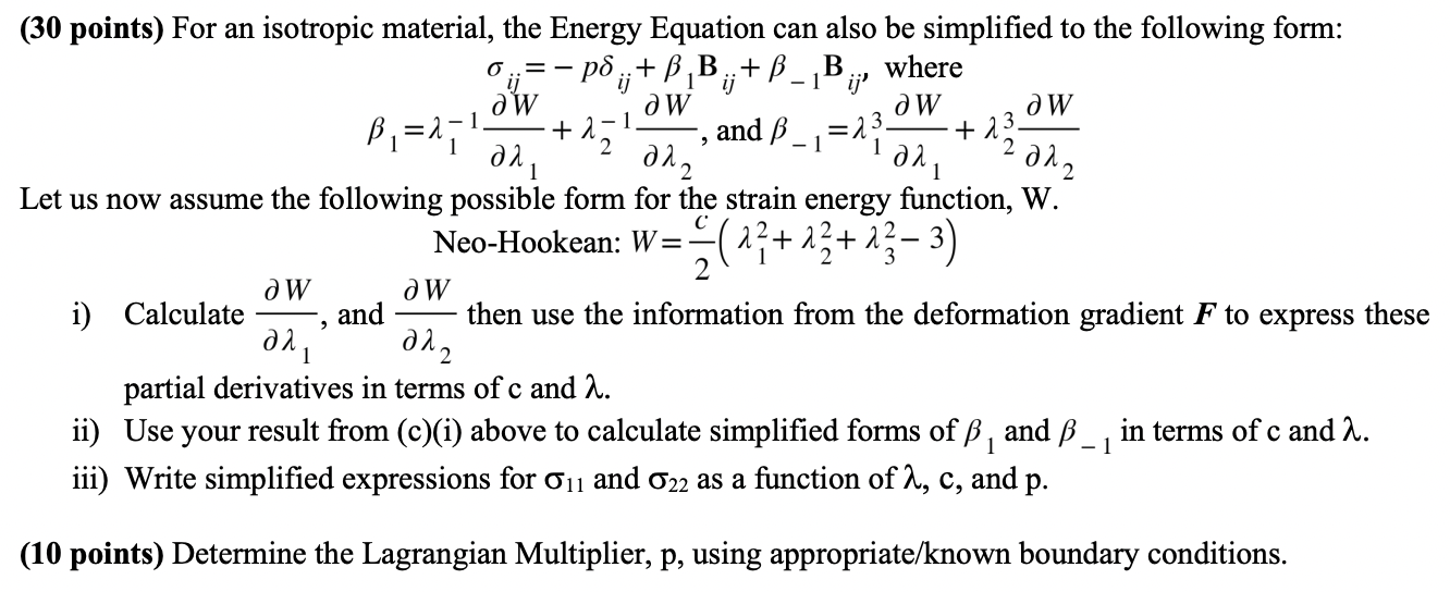 (30 points) For an isotropic material, the Energy | Chegg.com