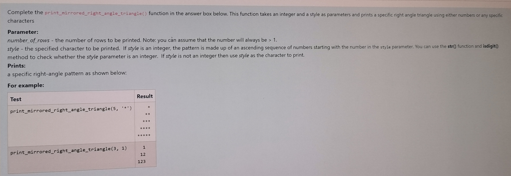 Solved Complete the print_mirrored_right_angle_triangle() | Chegg.com