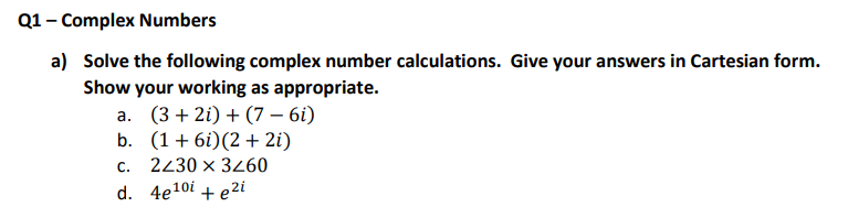 a) Solve the following complex number calculations. | Chegg.com