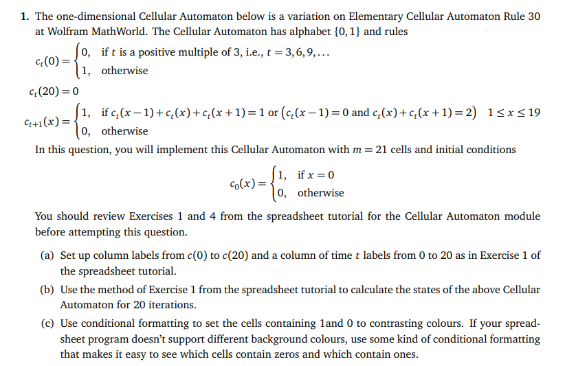 Solved 1. The one-dimensional Cellular Automaton below is a | Chegg.com