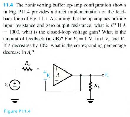 Solved 11.4 The noninverting buffer op-amp configuration | Chegg.com