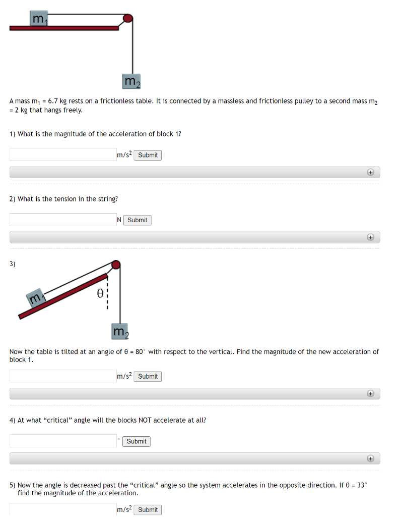 Solved A mass m1=6.7 kg rests on a frictionless table. It is | Chegg.com