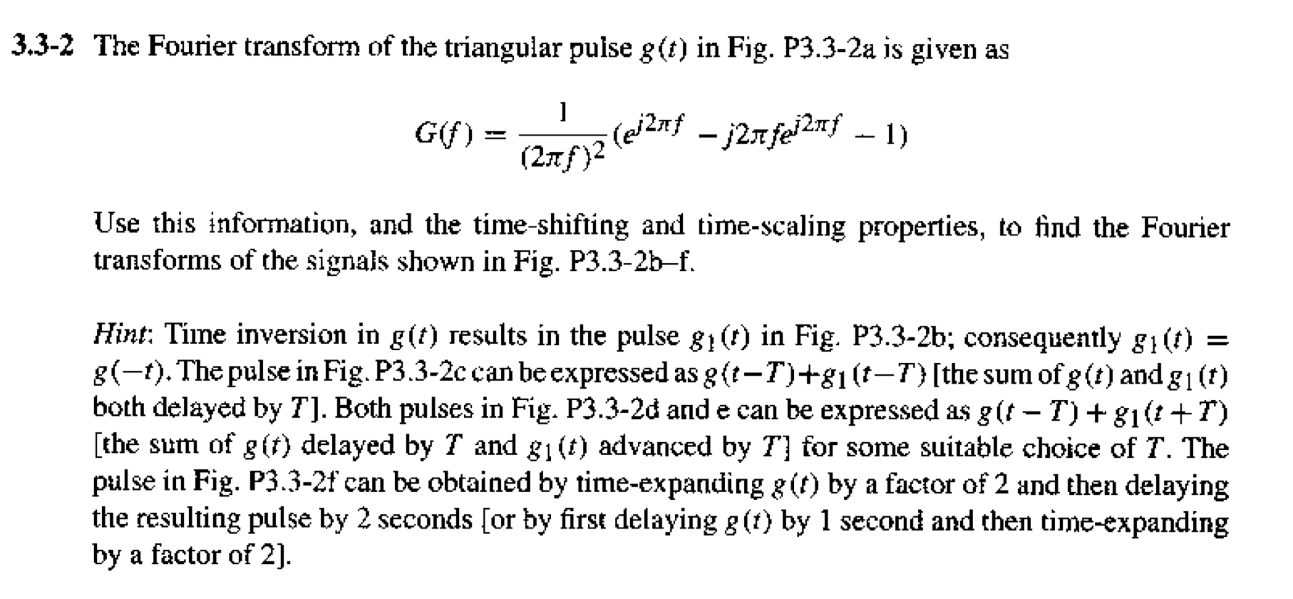 Solved 3.3-2 The Fourier transform of the triangular puise | Chegg.com