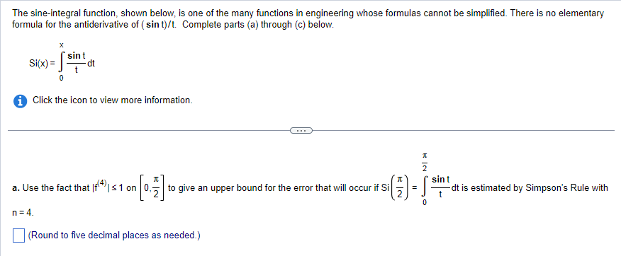 Solved The sine-integral function, shown below, is one of | Chegg.com
