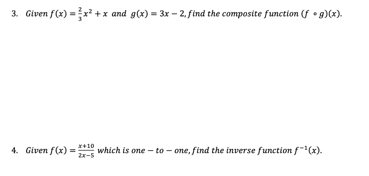 Solved 3 Given F X 32x2 X And G X 3x−2 Find The