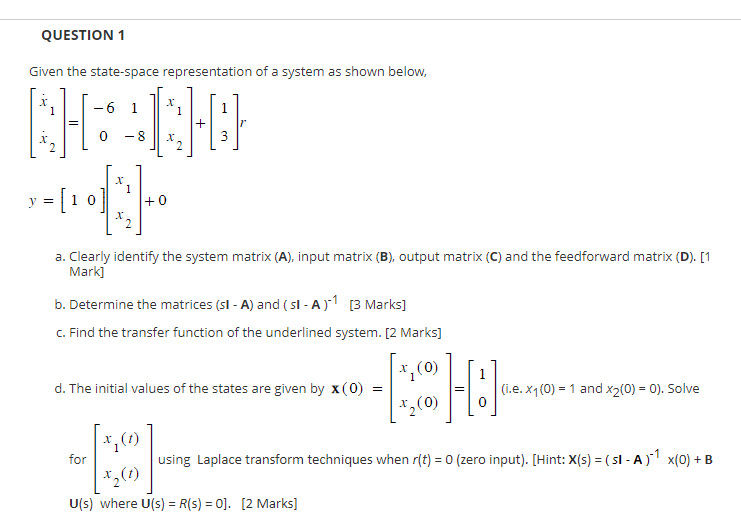 Solved Given the state-space representation of a system as | Chegg.com