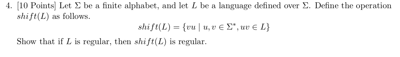Solved 4. [10 Points] Let E be a finite alphabet, and let L | Chegg.com