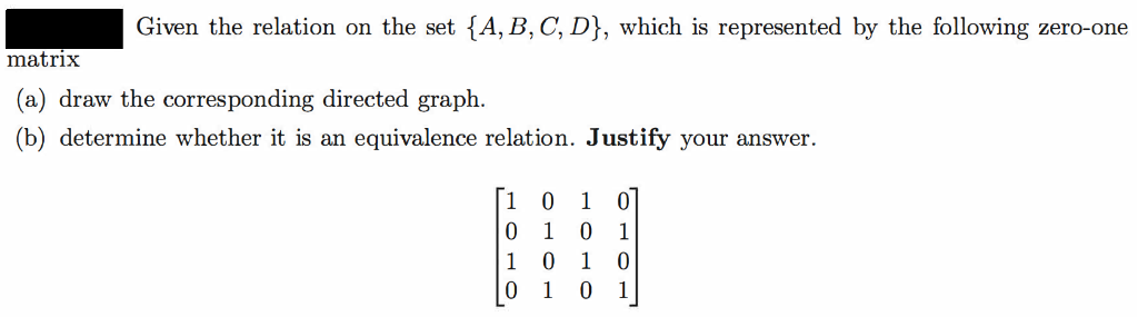 Solved Given the relation on the set {A, B, C, D}, which is | Chegg.com