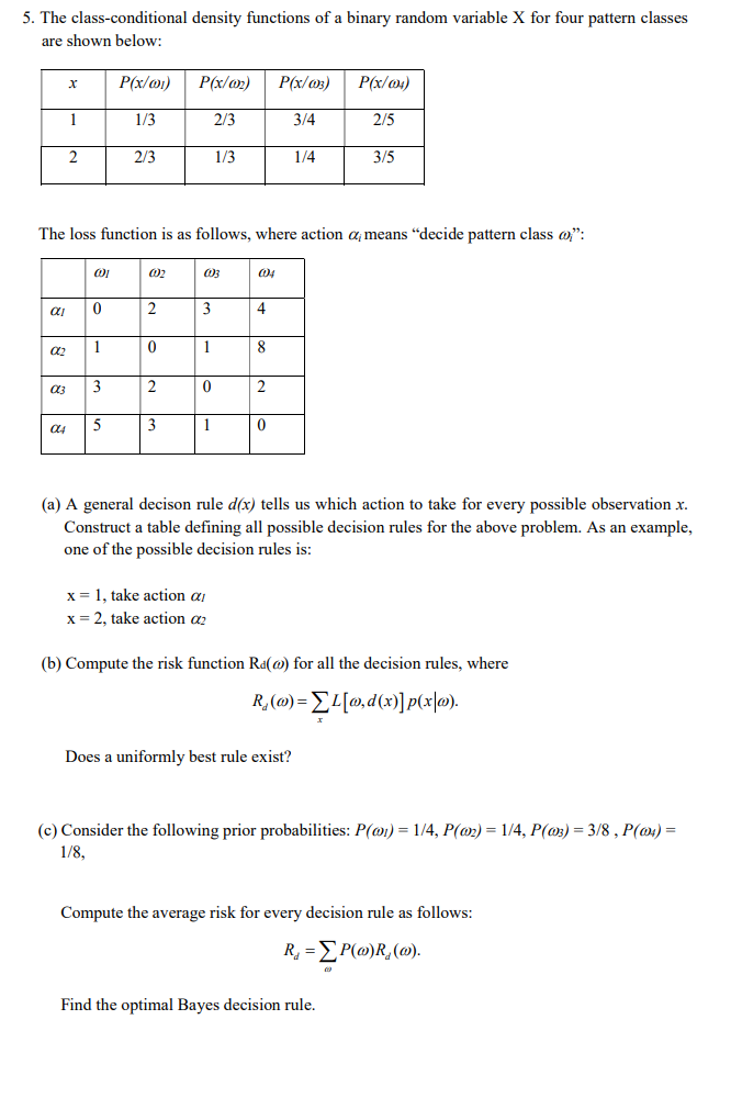 5. The class-conditional density functions of a | Chegg.com
