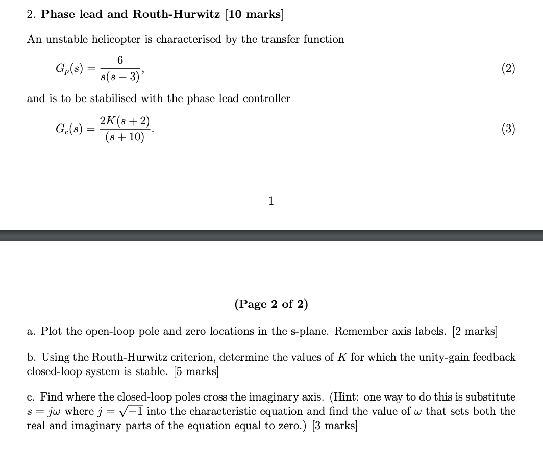 Solved 2. Phase lead and Routh-Hurwitz (10 marks] An | Chegg.com