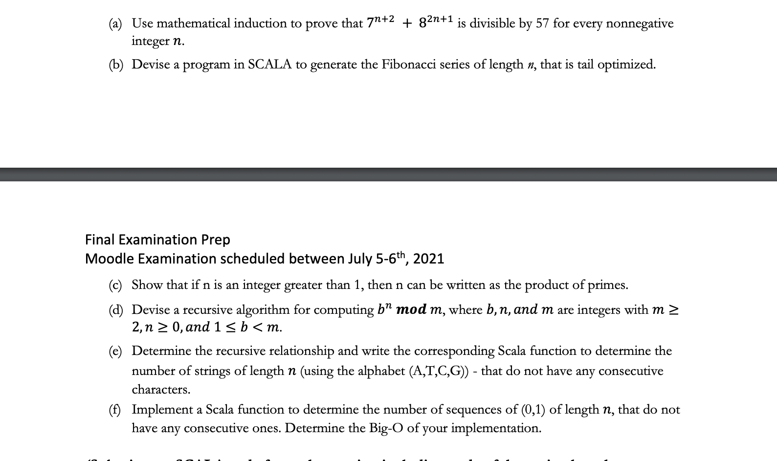 Solved (a) Use mathematical induction to prove that 7n+2 + | Chegg.com