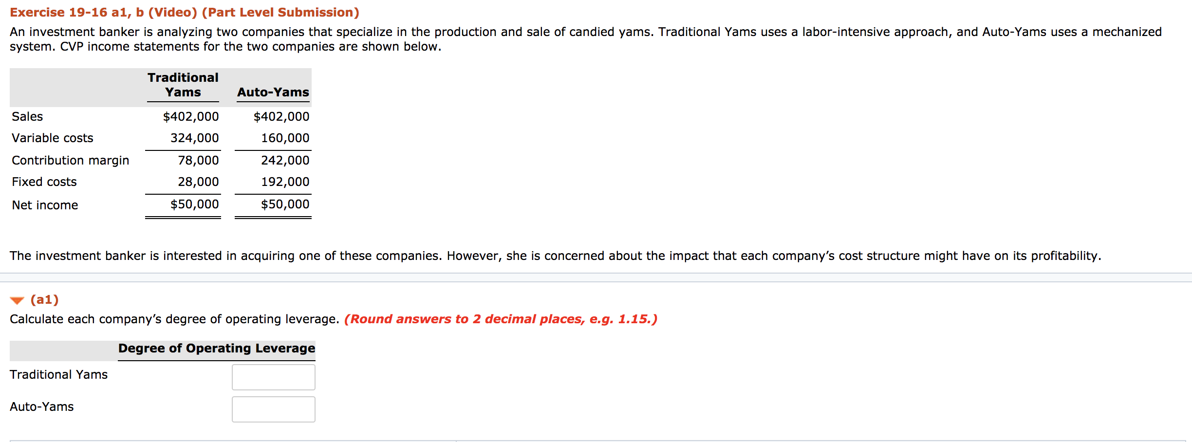 Solved Exercise 19-16 a1, b (Video) (Part Level Submission) | Chegg.com