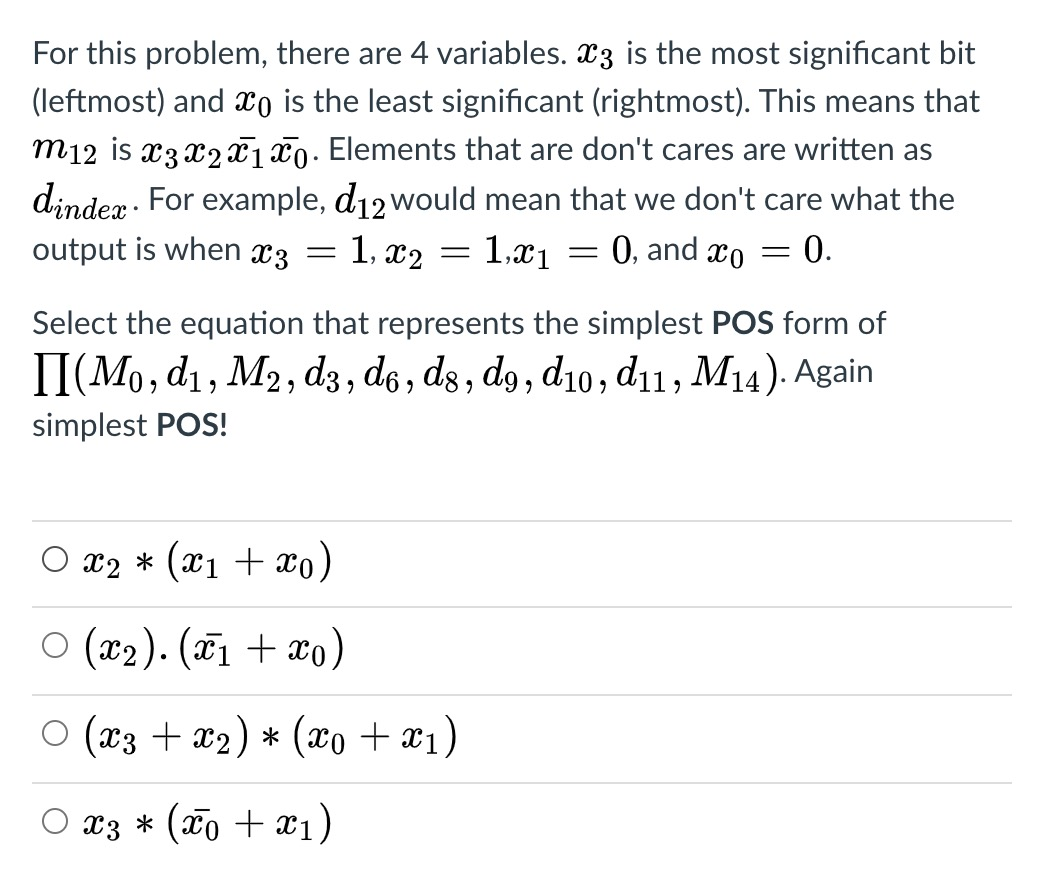 Solved For this problem, there are 4 variables. X3 is the | Chegg.com