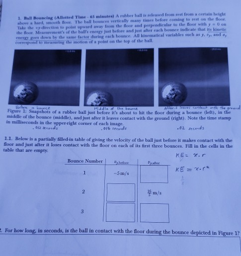 Solved 1. Ball Bouncing (Allotted Time 45 minutes) A rub | Chegg.com