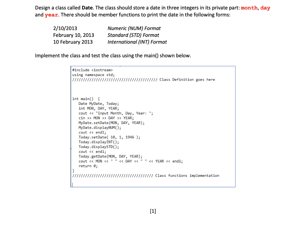 Solved Design A Class Called Date The Class Should Store A