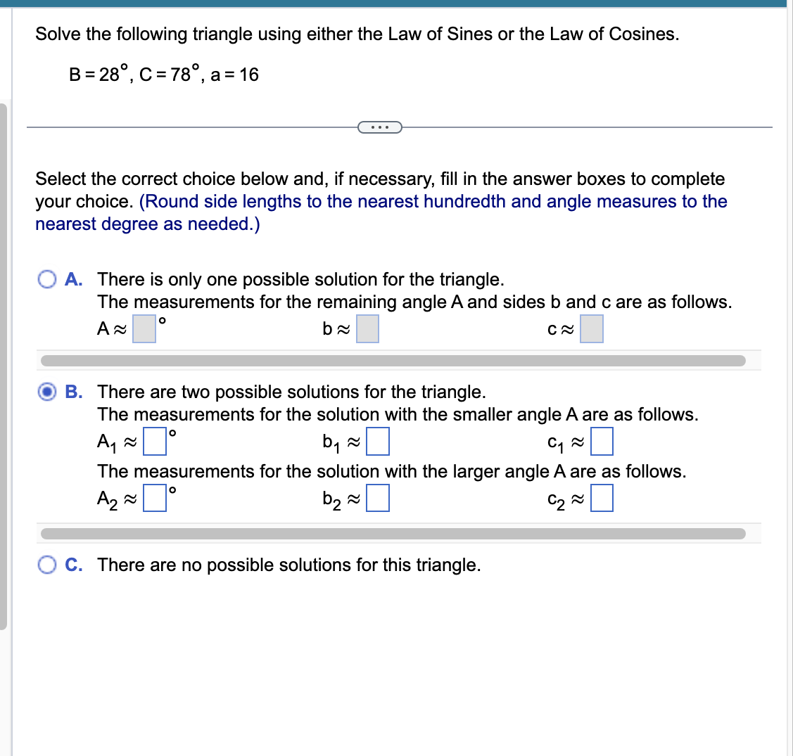 Solved Solve the following triangle using either the Law of | Chegg.com