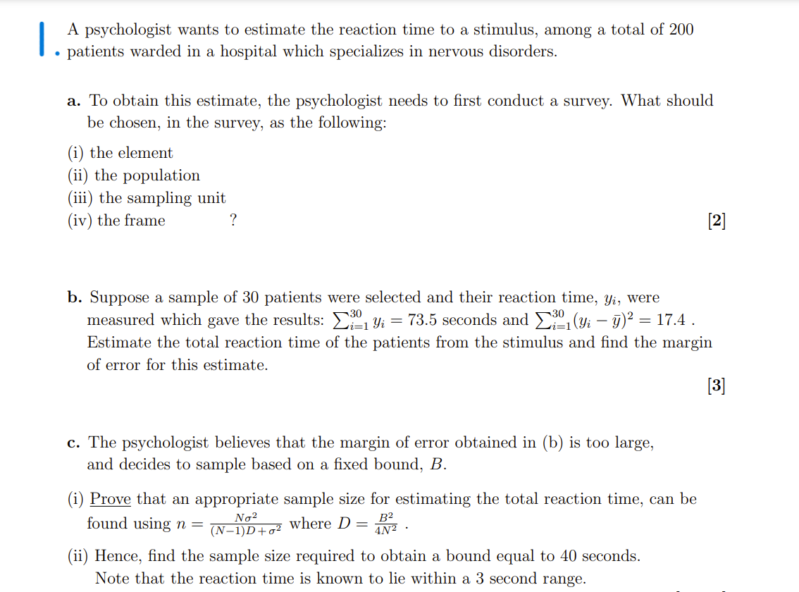Solved A psychologist wants to estimate the reaction time to | Chegg.com