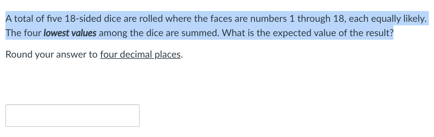 A total of five 18-sided dice are rolled where the | Chegg.com