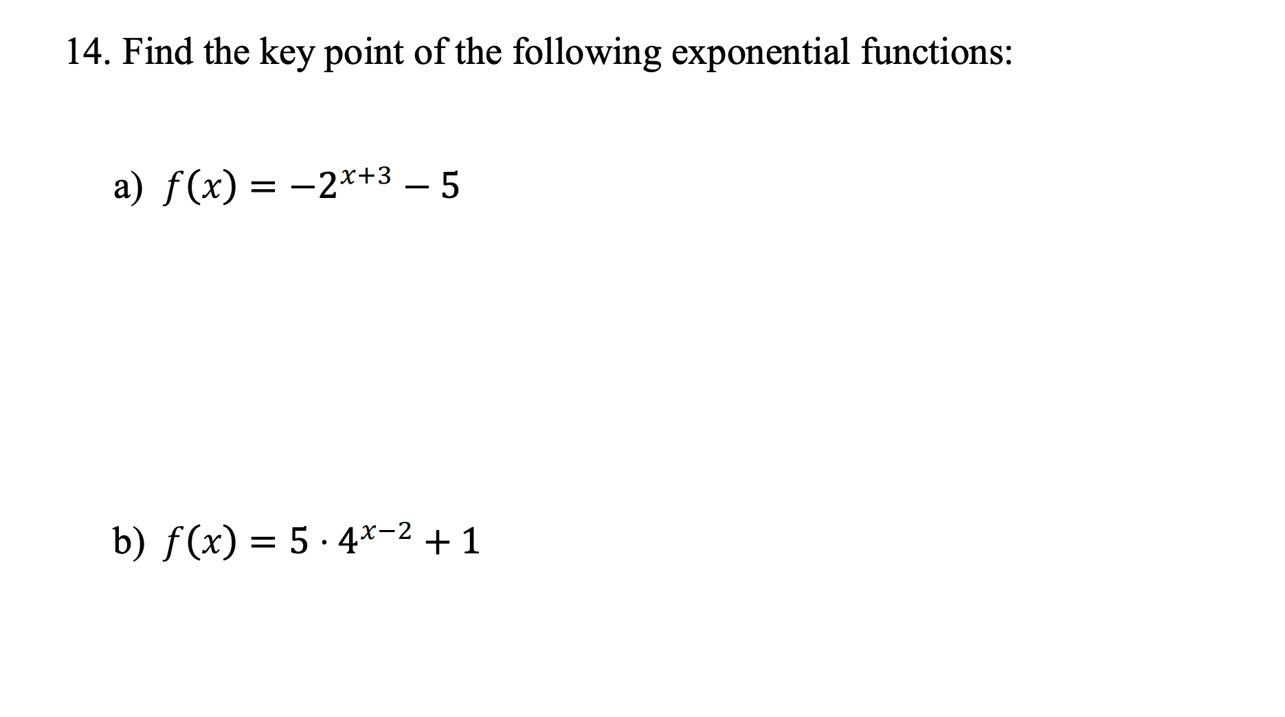 Solved 14. Find the key point of the following exponential | Chegg.com