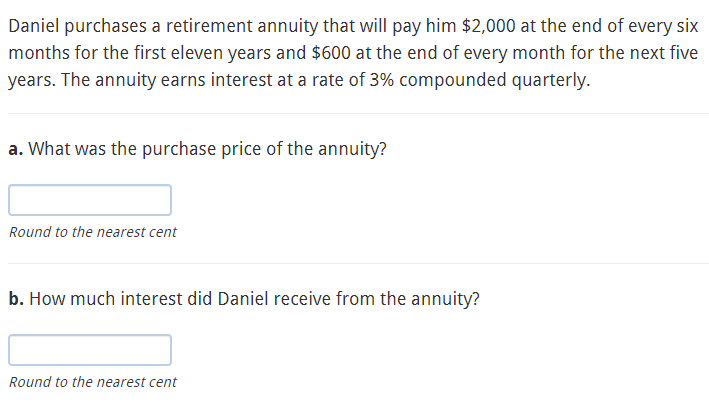 Solved Daniel purchases a retirement annuity that will pay | Chegg.com