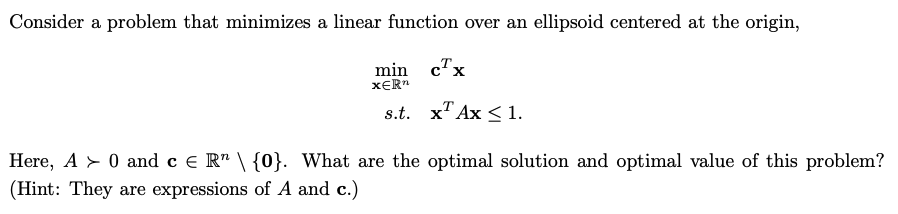 Consider a problem that minimizes a linear function | Chegg.com