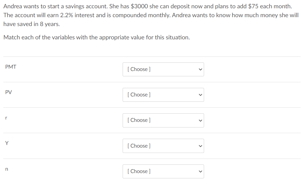 Solved Andrea wants to start a savings account. She has | Chegg.com