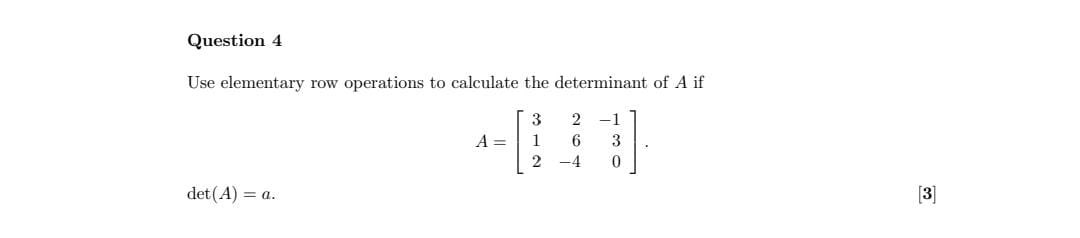 Solved Use elementary row operations to calculate the | Chegg.com