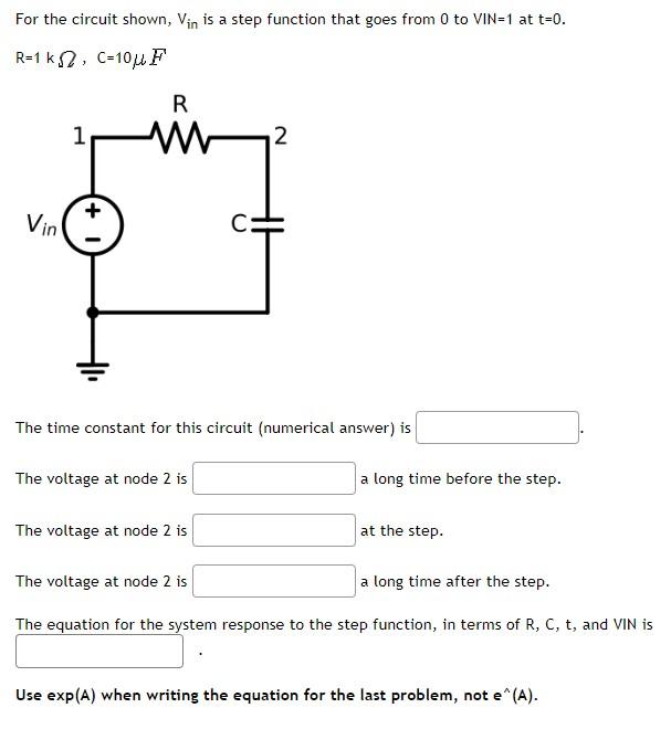 Solved For the circuit shown, Vin is a step function that | Chegg.com