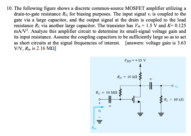 [Solved]: 10. The following figure shows a discrete common-