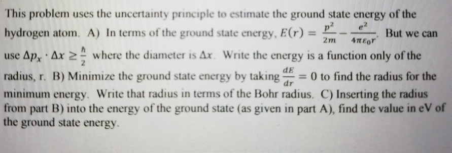 Solved This problem uses the uncertainty principle to | Chegg.com