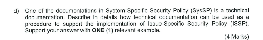 Solved Why does Issue-Specific Security Policy (ISSP) | Chegg.com