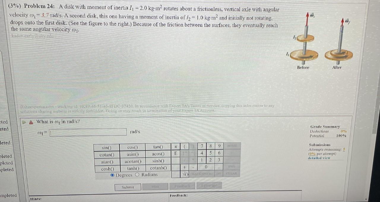 Solved (3\%) Problem 24: A disk with moment of inertia | Chegg.com