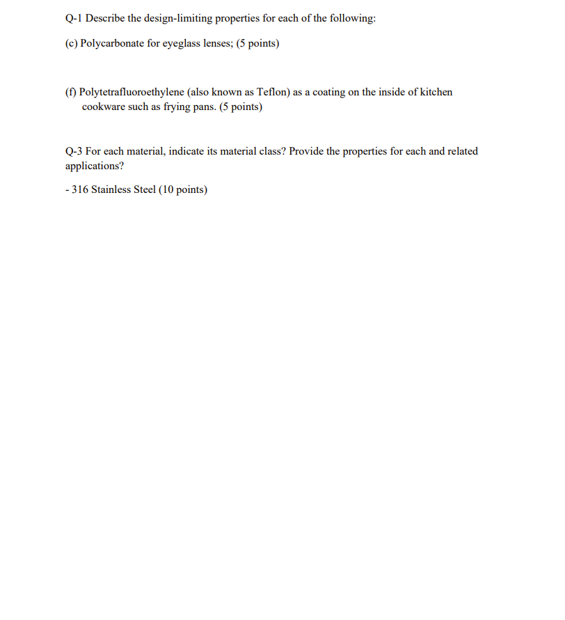 Solved Q-1 Describe the design-limiting properties for each | Chegg.com