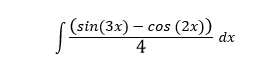 Solved (sin(3x) = cos (2x)) dx | Chegg.com