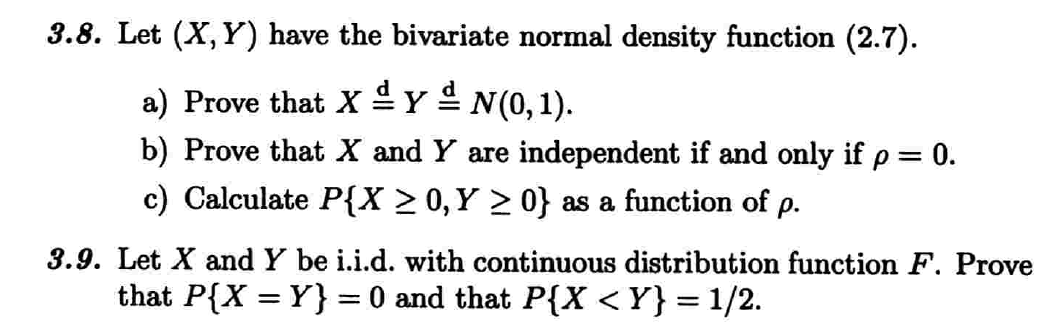 Solved 3.8. Let (X, Y) have the bivariate normal density | Chegg.com