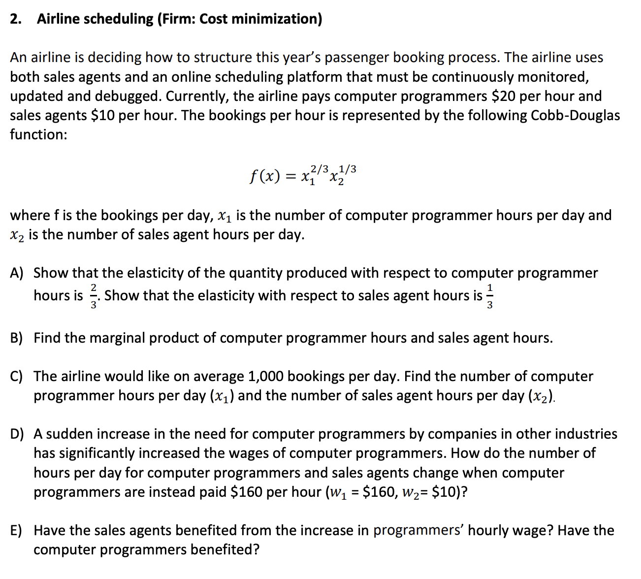 Solved Airline scheduling (Firm: Cost minimization)An | Chegg.com
