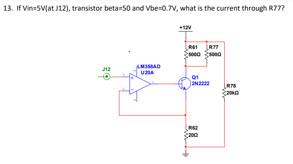 Solved If Vin=5V (at J12), ﻿transistor beta =50 ﻿and Vbe | Chegg.com
