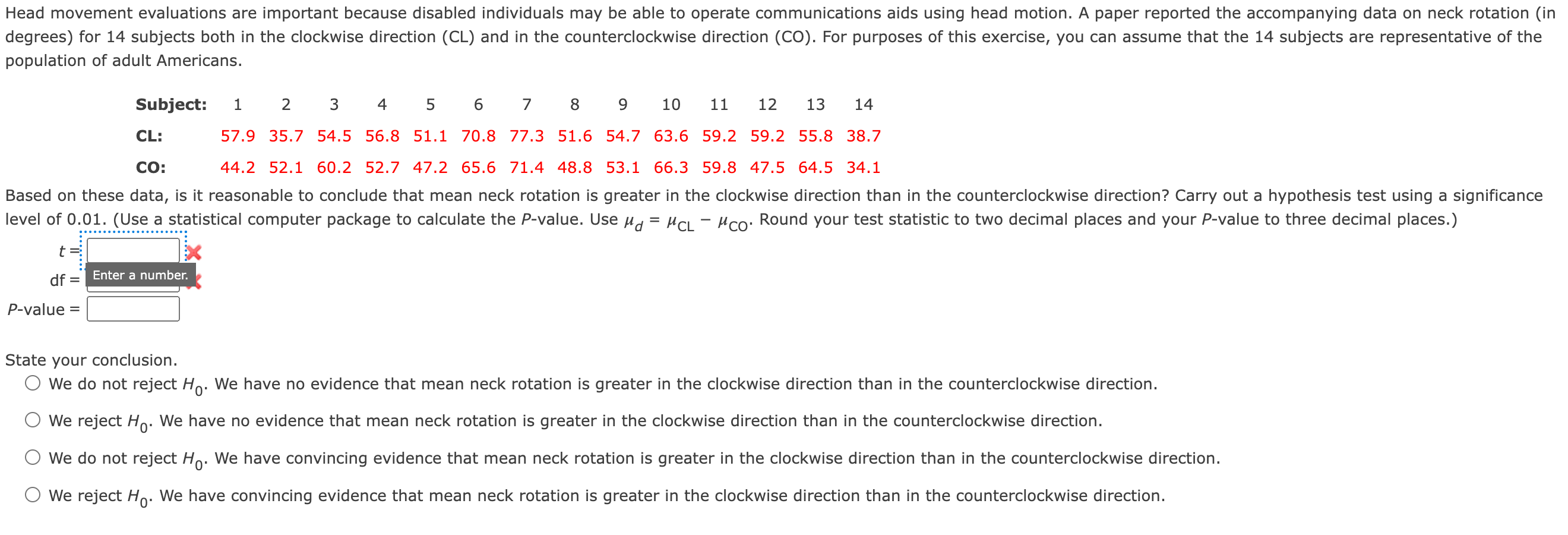 Solved Head movement evaluations are important because | Chegg.com