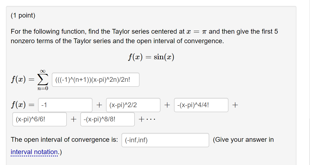 Solved (1 point) For the following function, find the Taylor | Chegg.com