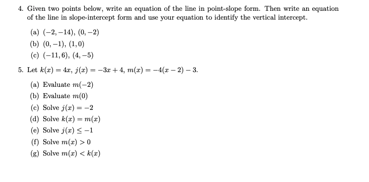 Solved 4. Given two points below, write an equation of the | Chegg.com